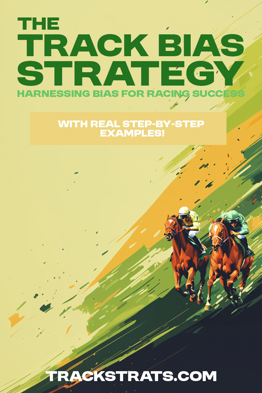 The Track Bias Strategy – Track Strats